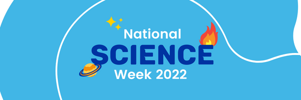 Happy National Science Week 2022
